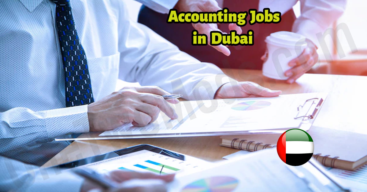 accountant jobs in Dubai banks 2022 | Accounting | Dubai Arabian ...