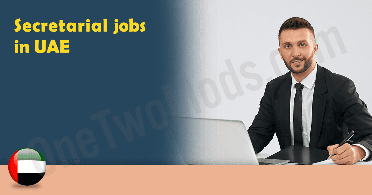 secretary jobs in UAE for freshers 2022 | Secretarial | UAE September ...