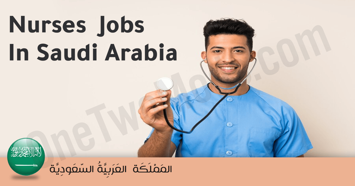 nursing jobs in saudi arabia for pakistan 2022 | Nurses | Saudi Arabia ...