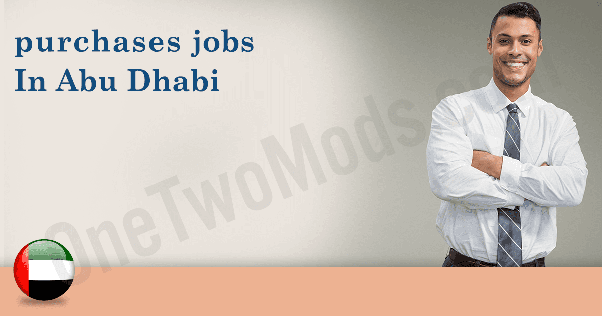 purchasing job description in hotel AbuDhabi 2022 | Purchases | Abu ...
